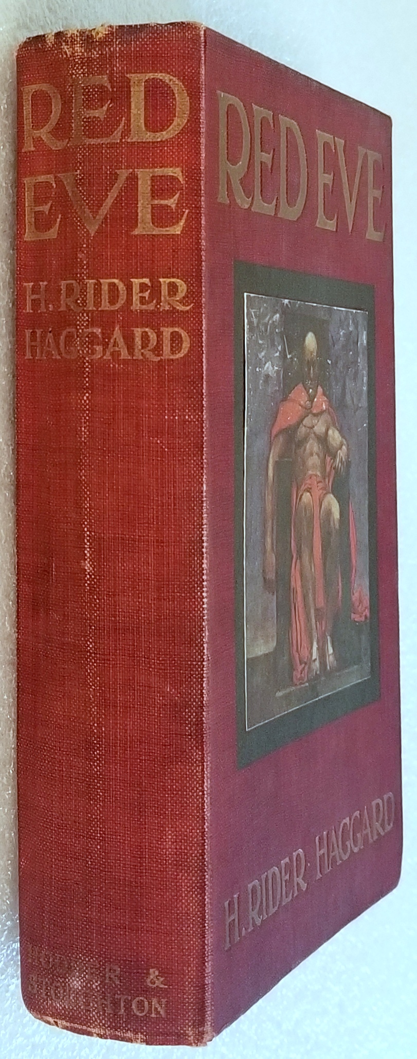 Red Eve by H. Rider Haggard: Good Hardcover (1911) 1st Edition | SF & F ...