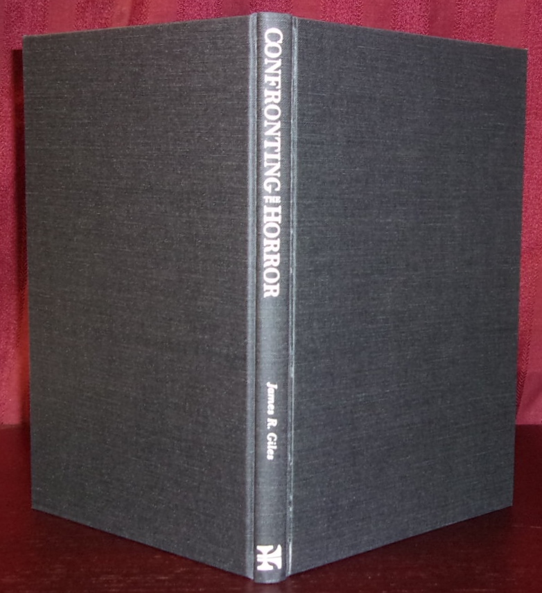 CONFRONTING THE HORROR: The Novels of Nelson Algren by (Algren, Nelson ...