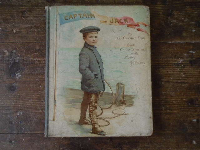 Captain Jack de Fenn, George Manville Illustrated by Harriet M. Bennett ...
