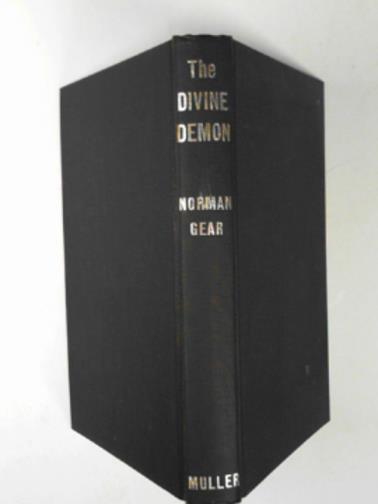 The divine demon, a portrait of the Marquis De Sade by GEAR, Norman ...