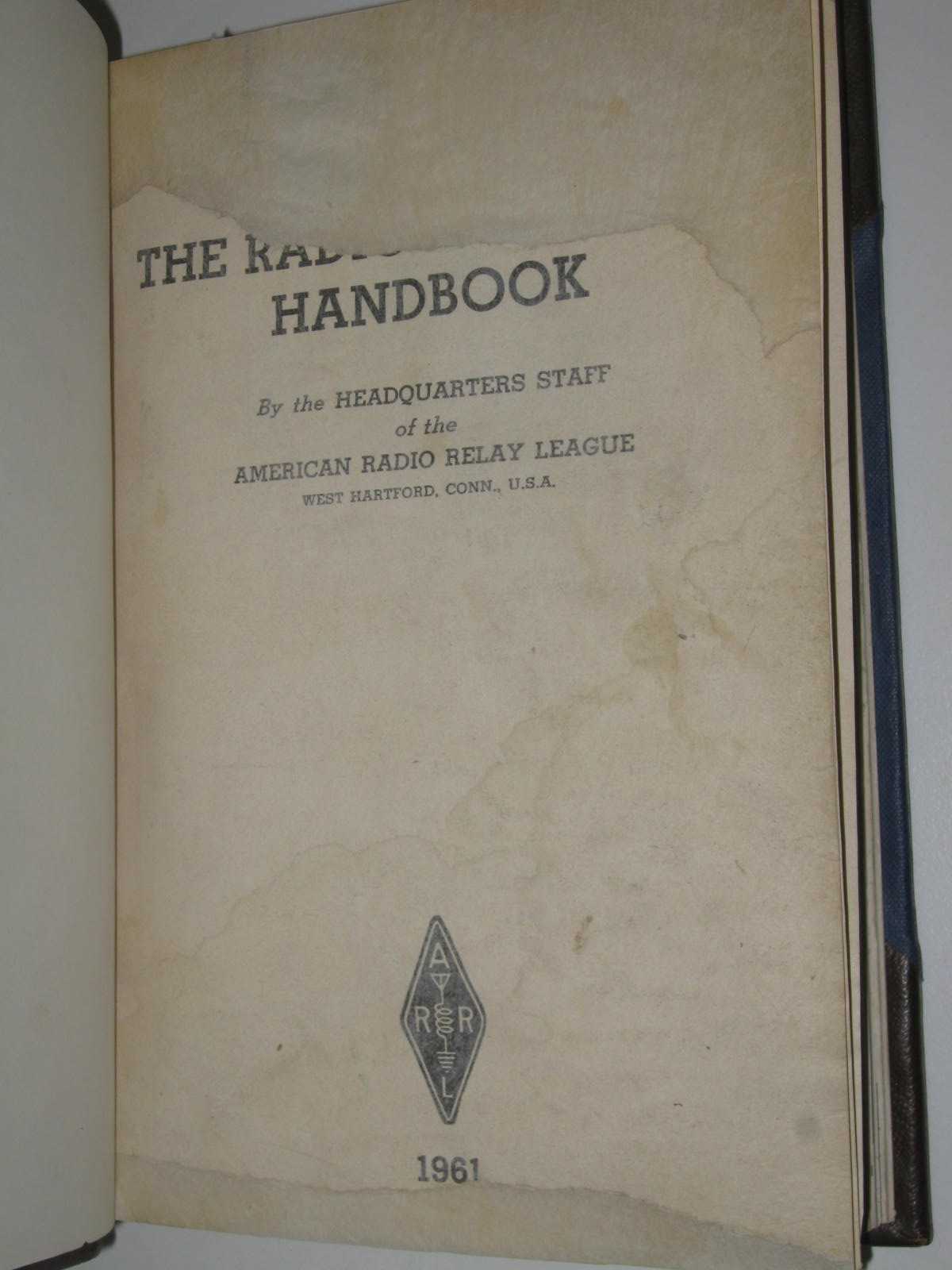 Radio Amateurs Handbook 1961 By Headquarters Staff Of The American