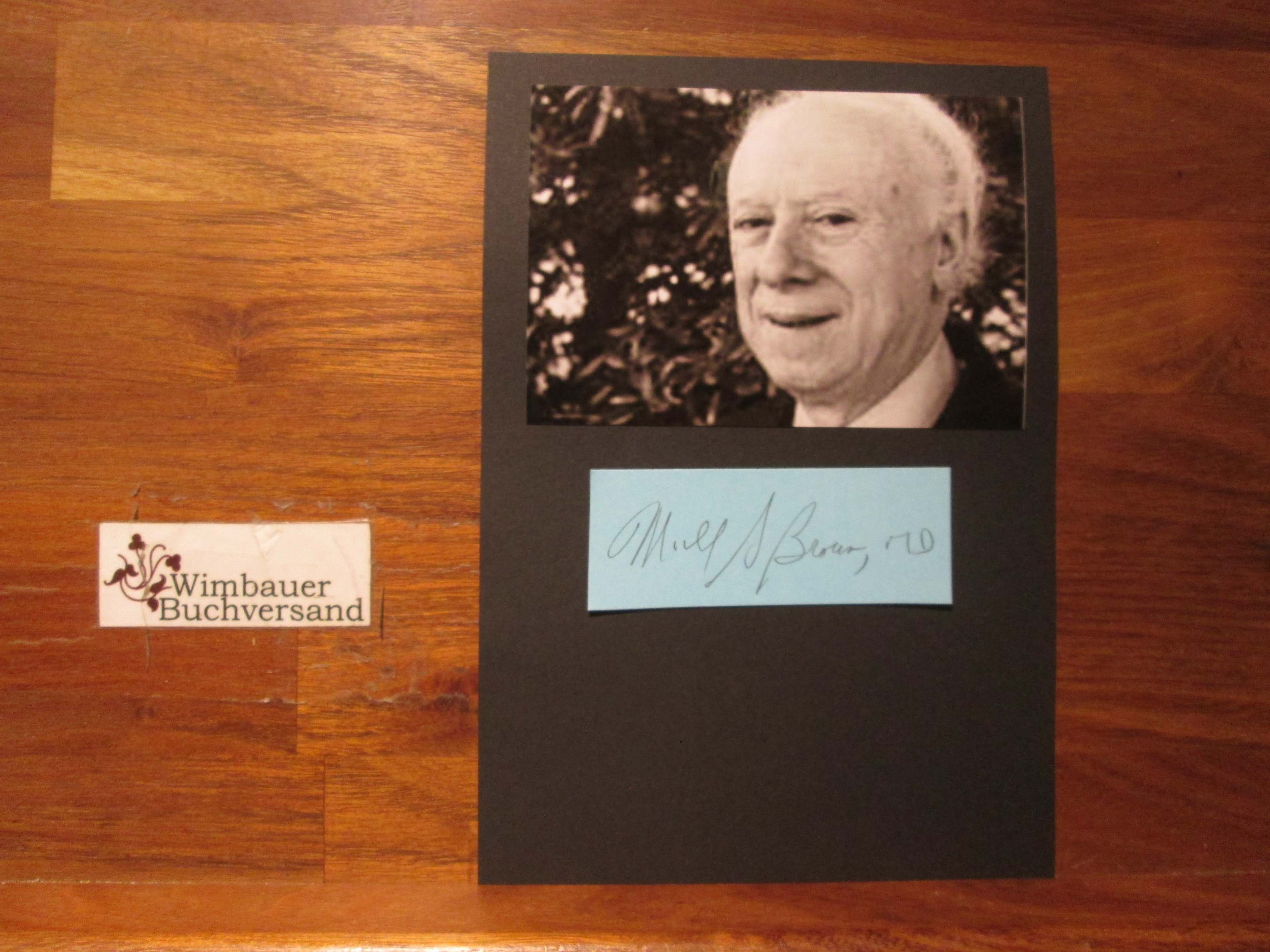 Michael Stuart Brown Nobelpreis für Medizin 1985 // Autogramm Autograph ...