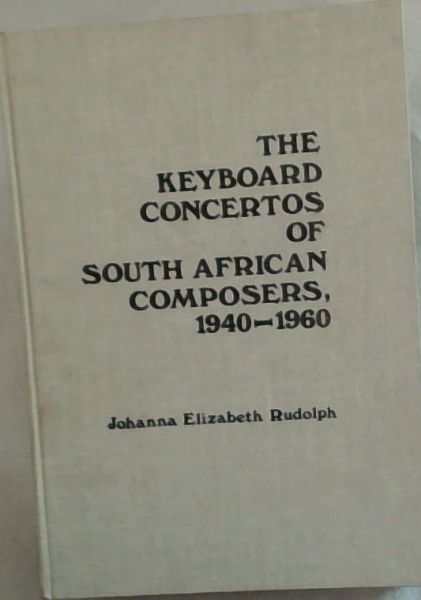 The Keyboard Concertos of South African Composers, 1940 - 1960 (Thesis ...