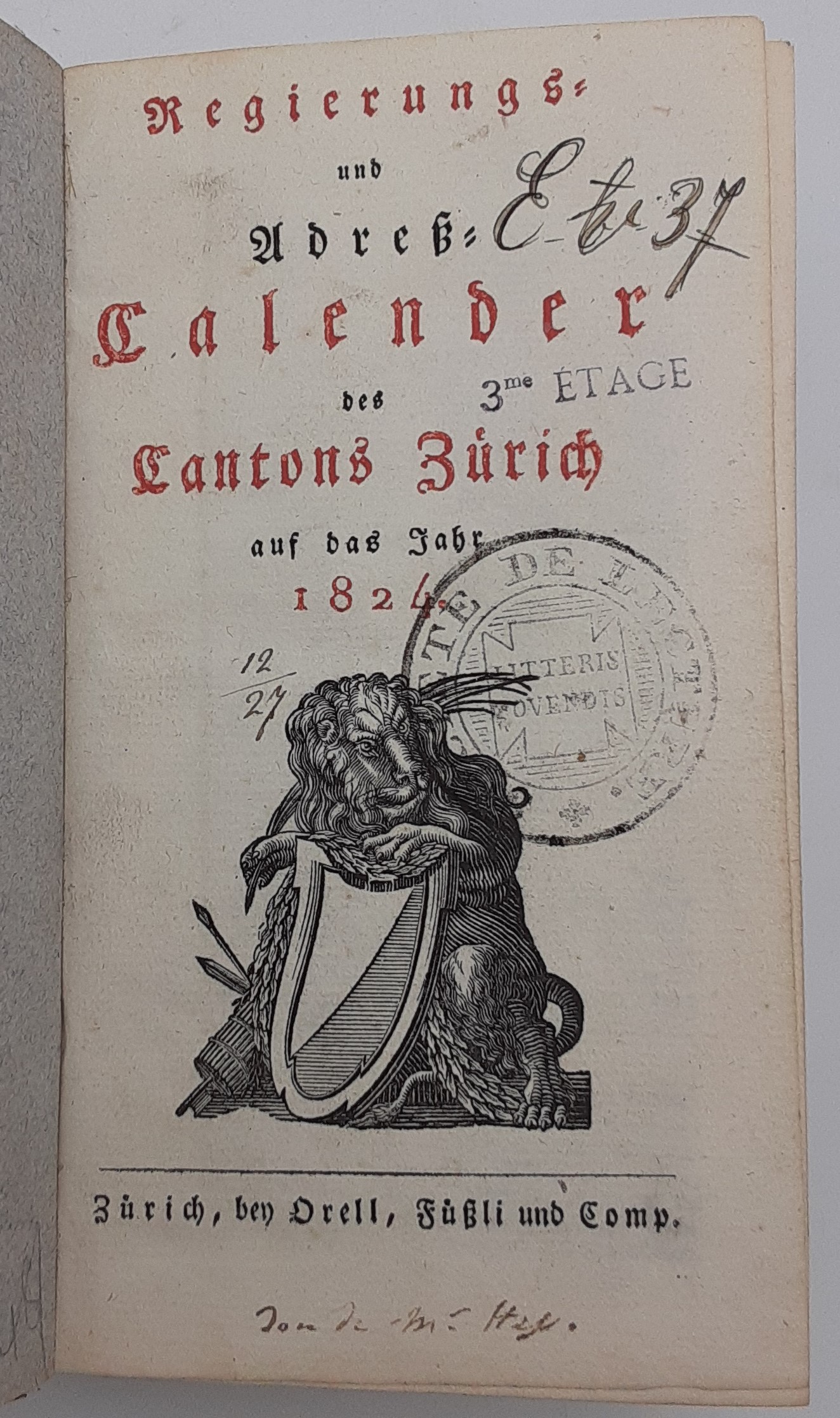 Regierungs- und Adress-Calender des Cantons Zürich auf das Jahr 1824 ...