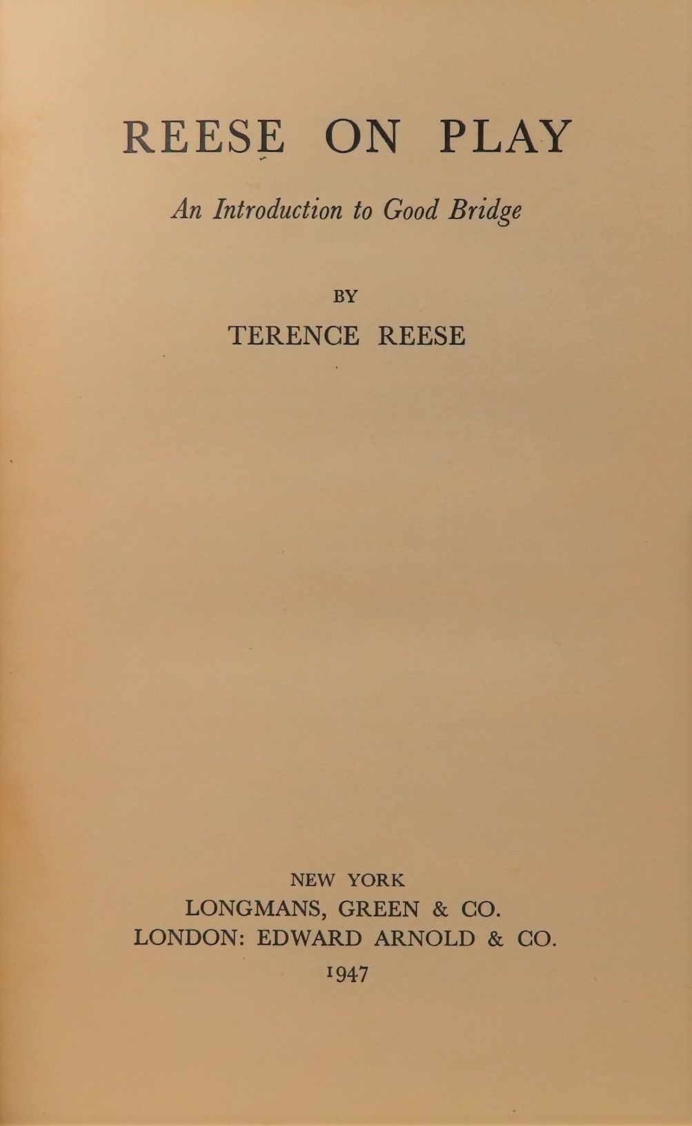 Reese on Play, An Introduction to Good Bridge by Terence Reese: Very ...