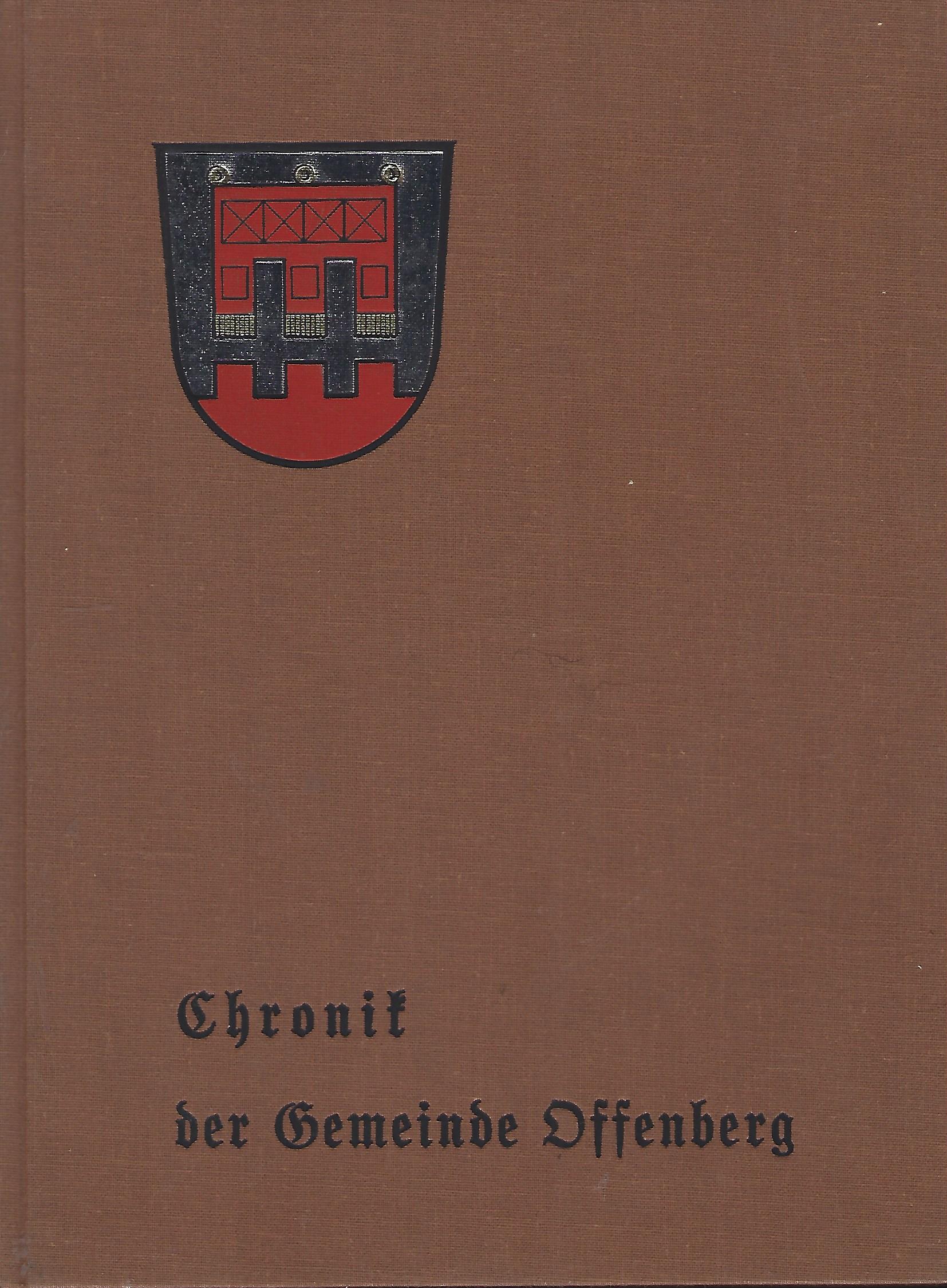Offenberg. Eine Chronik der Gemeinde, unter Verwendung der ...