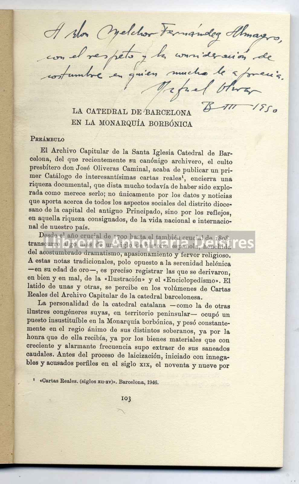 La Catedral de Barcelona en la Monarquia Borbónica. [Dedicatoria ...