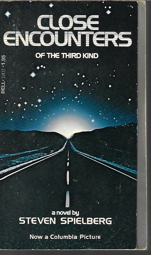 CLOSE ENCOUNTERS OF THE THIRD KIND by Spielberg, Steven: Very Good Mass ...