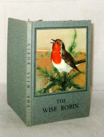 The Wise Robin (Ladybird Series 497) von Barr, Noel: Hardback (1950 ...