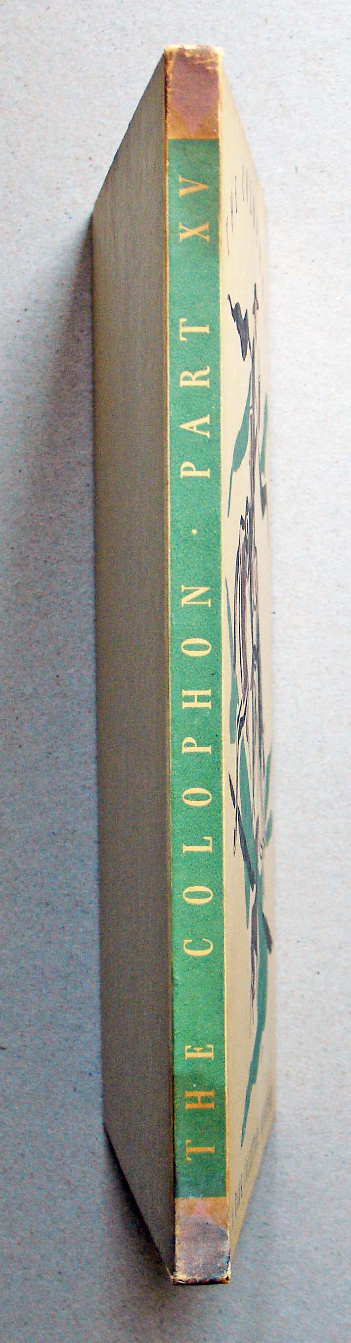 Colophon A Book Collectors' Quarterly Part Fifteen (15): (1933 ...