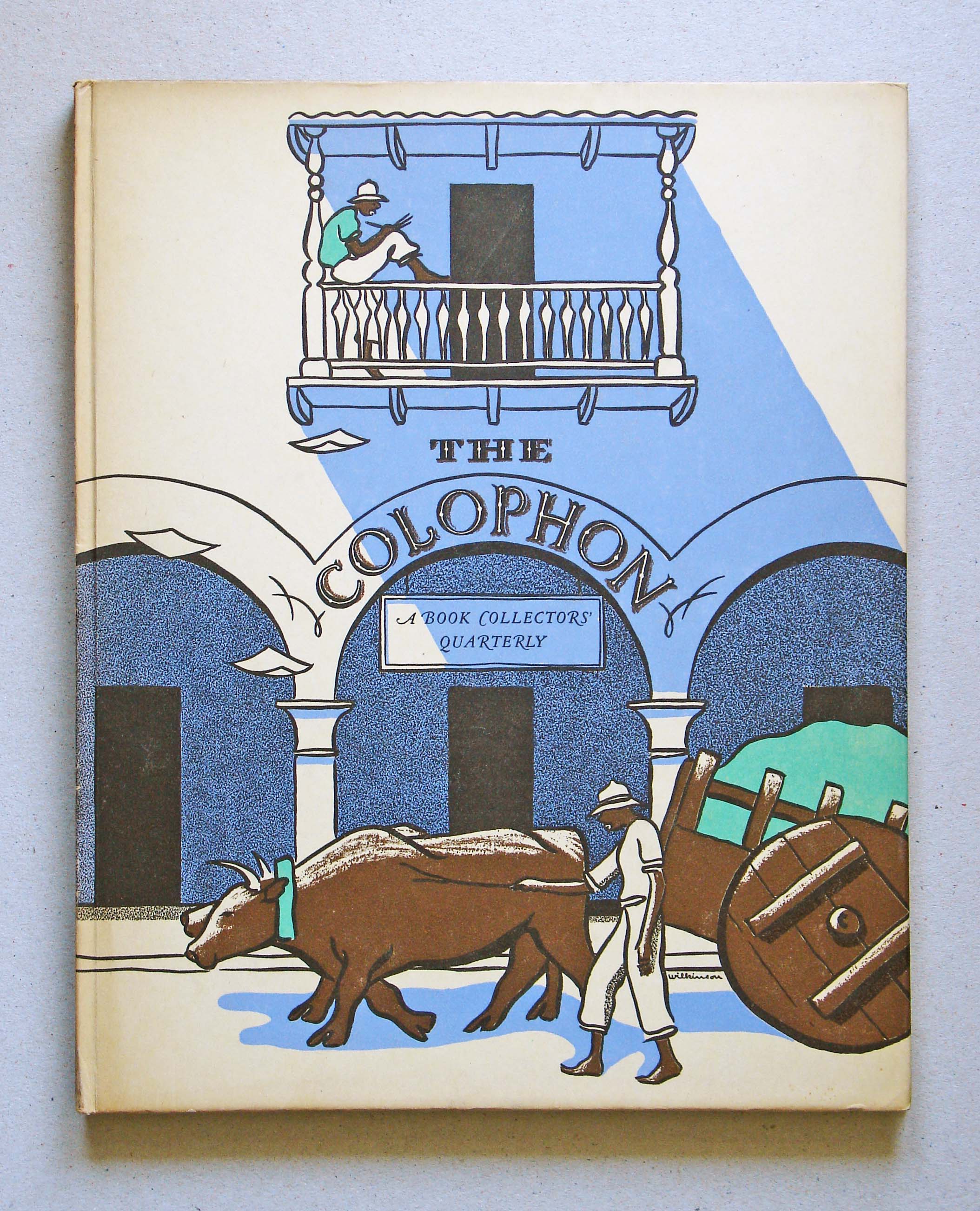 Colophon A Book Collectors' Quarterly Part Nineteen (19): (1934 ...