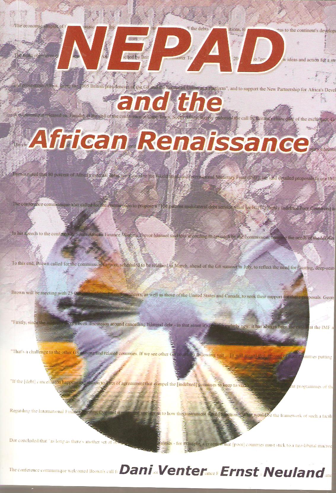 NEPAD and the African Renaissance by Dani Venter & Ernst Neuland: As ...