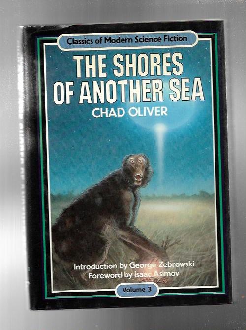 The Shores of Another Sea by Chad Oliver (First Edition) by Chad Oliver ...