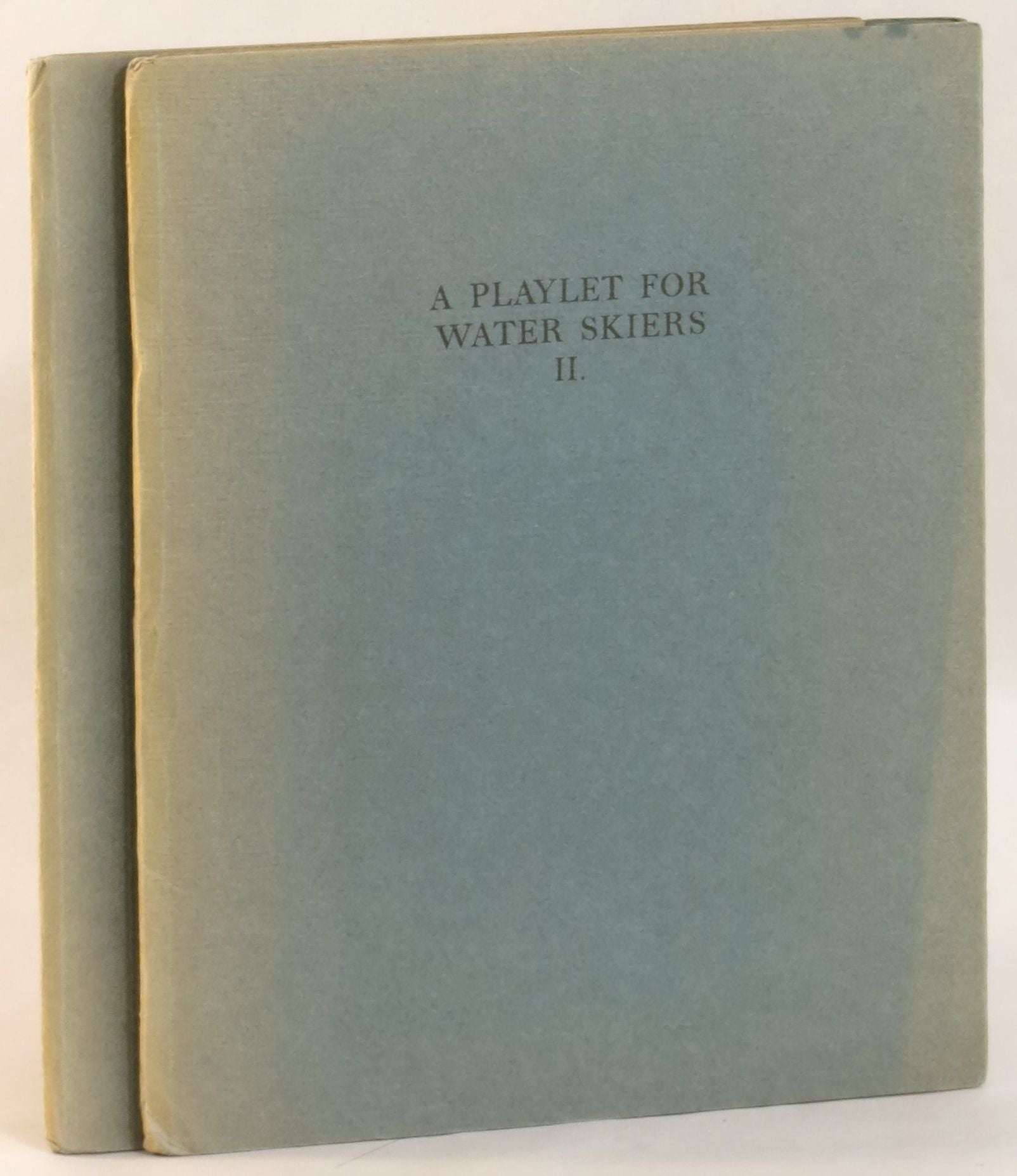 A Playlet for Water Skiers: [In One Actlet]: I, II by Barlow, Wm. P ...