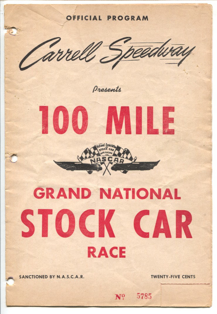 Carrell Speedway NASCAR Grand National Stock Car Race Program-1951 ...