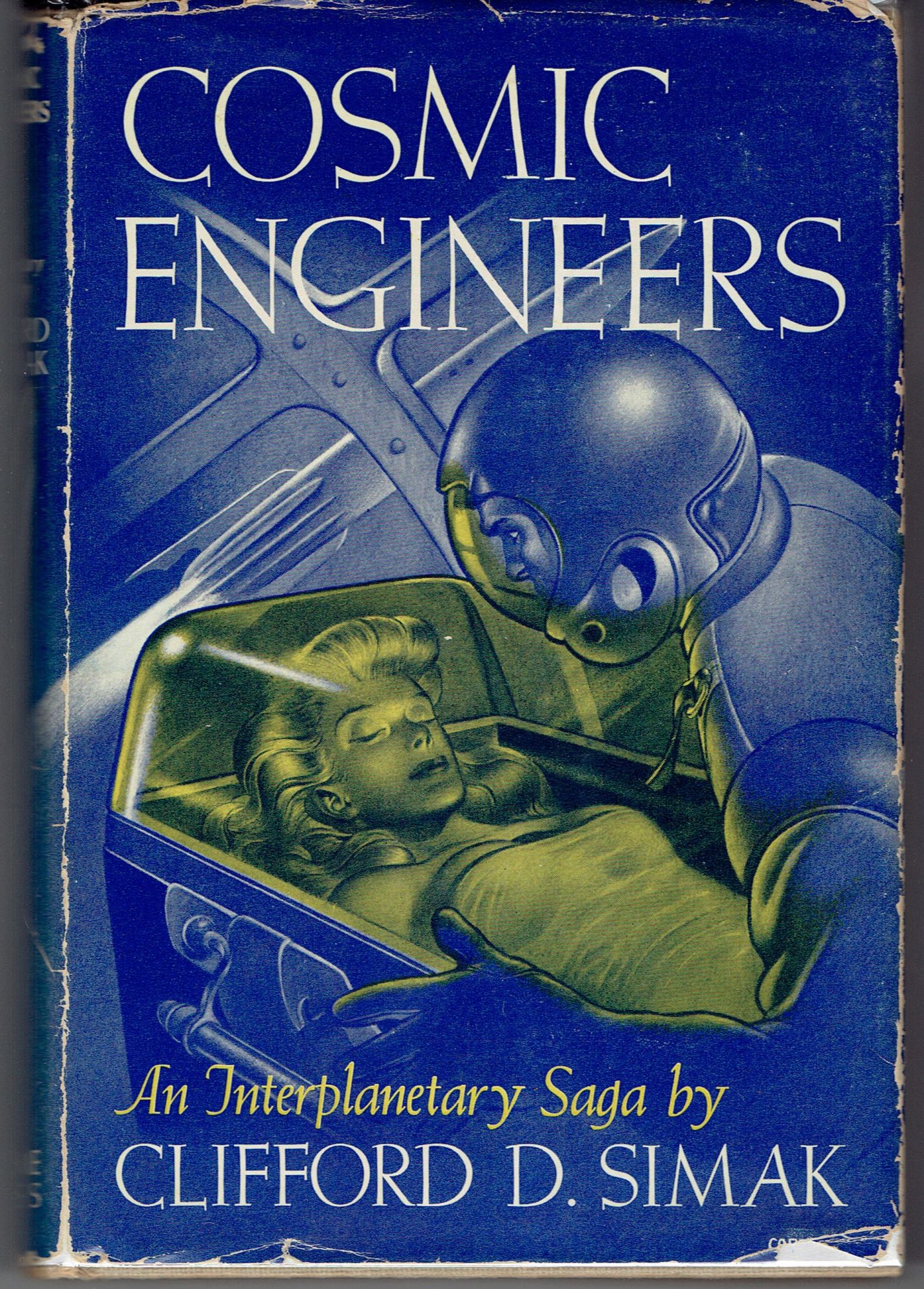 Cosmic Engineers: An Interplanetary Novel by Simak, Clifford D ...