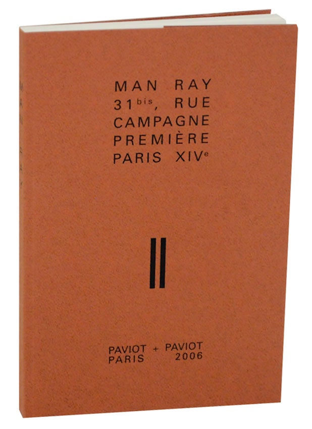 Man Ray Forever von MAN RAY: (2006) | Jeff Hirsch Books, ABAA