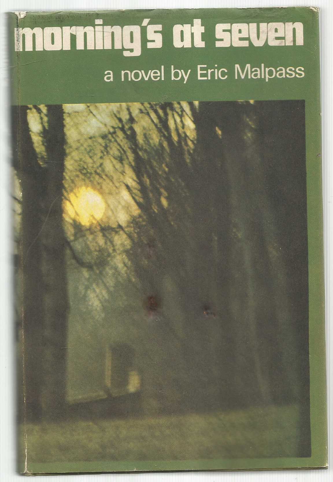 morning's at seven by Eric Malpass: Very Good Hardcover (1965) First ...