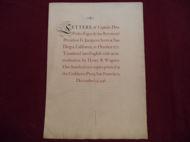 Letters of Captain Don Pedro Fages & the Reverend President Fr ...