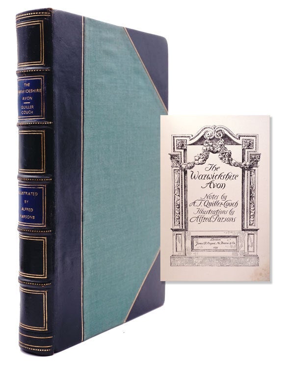 The Warwickshire Avon by Quiller-Couch, A.T.: (1892) First edition ...