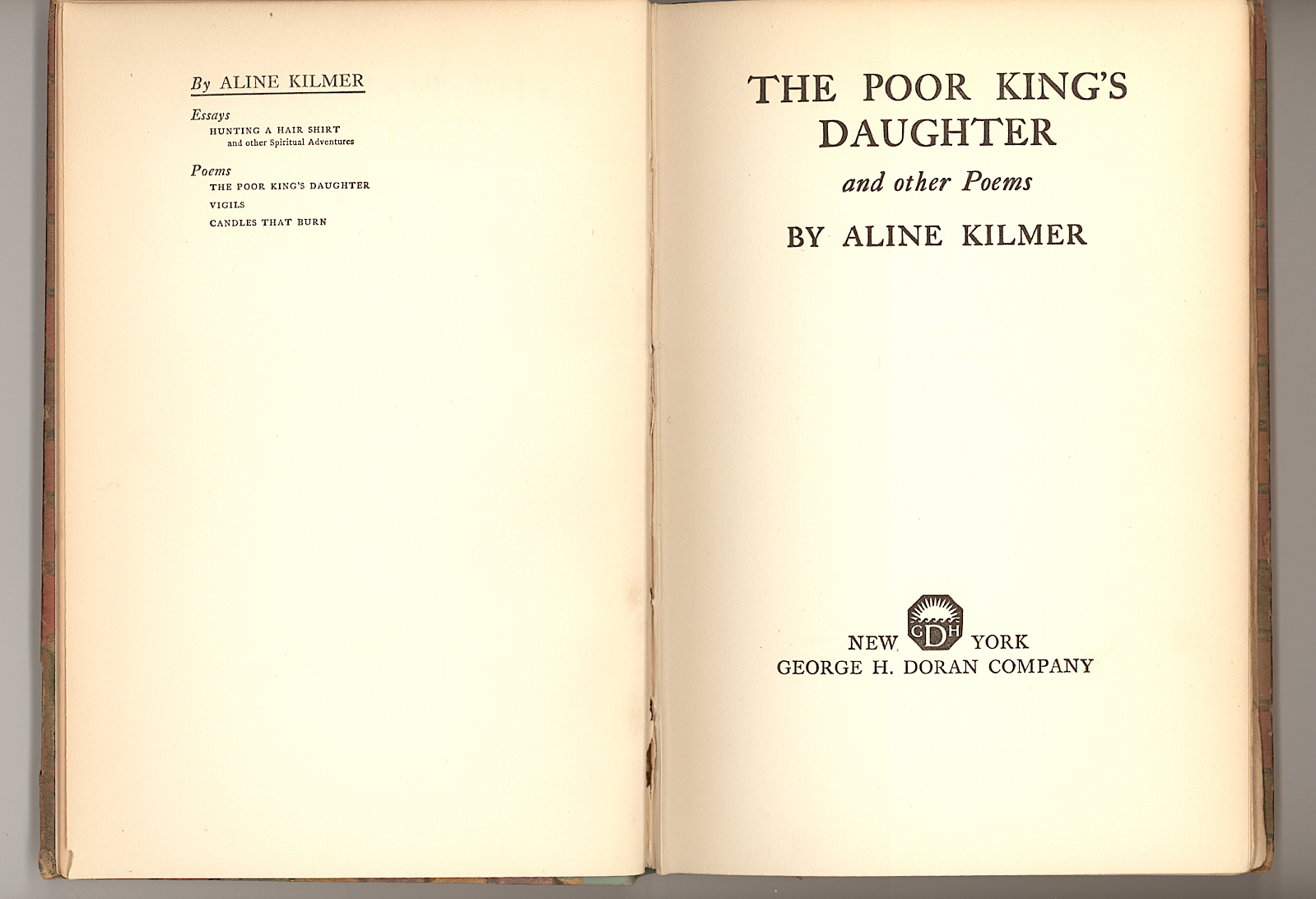 The Poor King's Daughter, Poems by Aline Kilmer, wife of poet Joyce ...