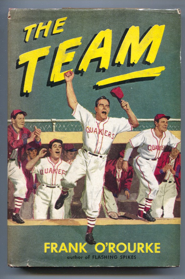 The Team 1975-Frank O'Rourke-1st edition-hard cover w/ dust jacket-pix ...