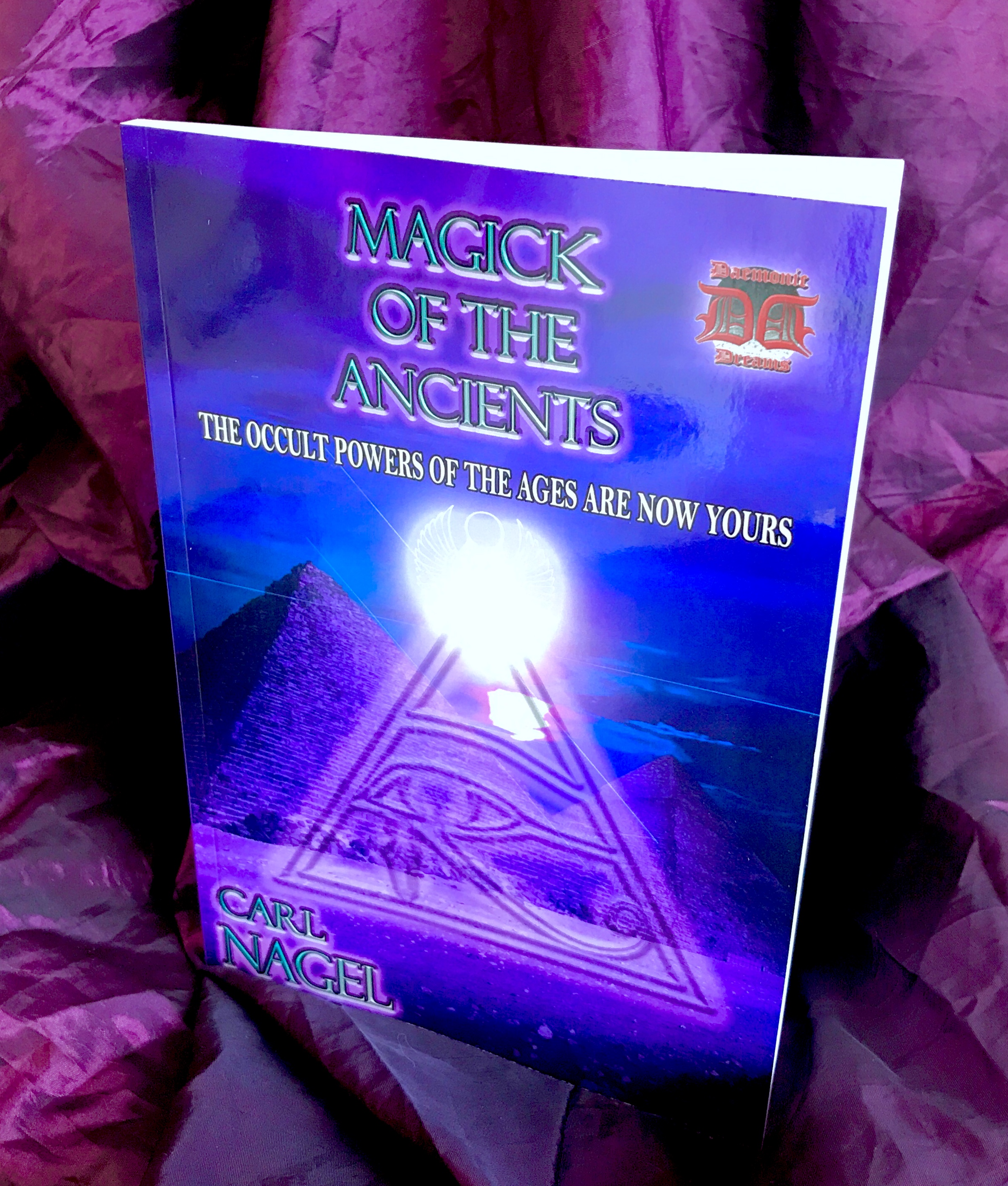 THE MAGIC OF THE ANCIENTS BY CARL NAGEL - Occult Books Occultism Magick ...