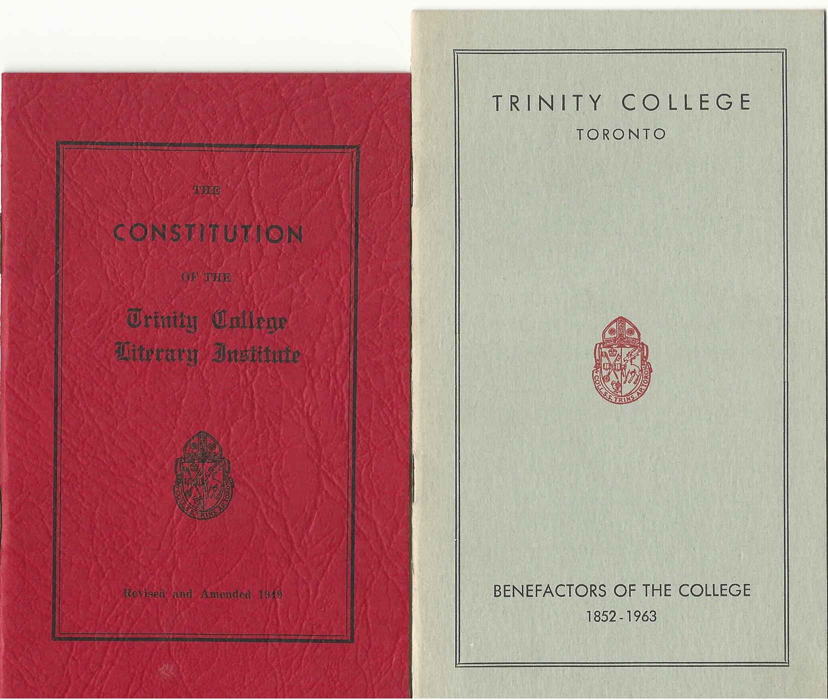 Trinity College Toronto: Benefactors of the College 1852-1963 & The ...