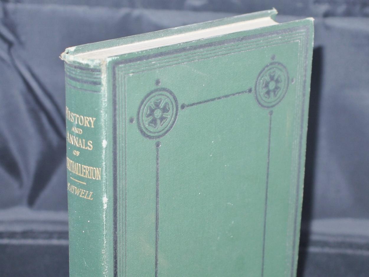 The History and Annals of Northallerton by Rev J.L. Saywell: Very Good ...