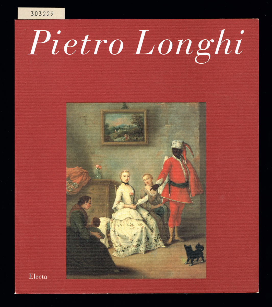 Pietro Longhi. de (LONGHI, Pietro) (Venice 1701-1785) - Adriano Maruz ...
