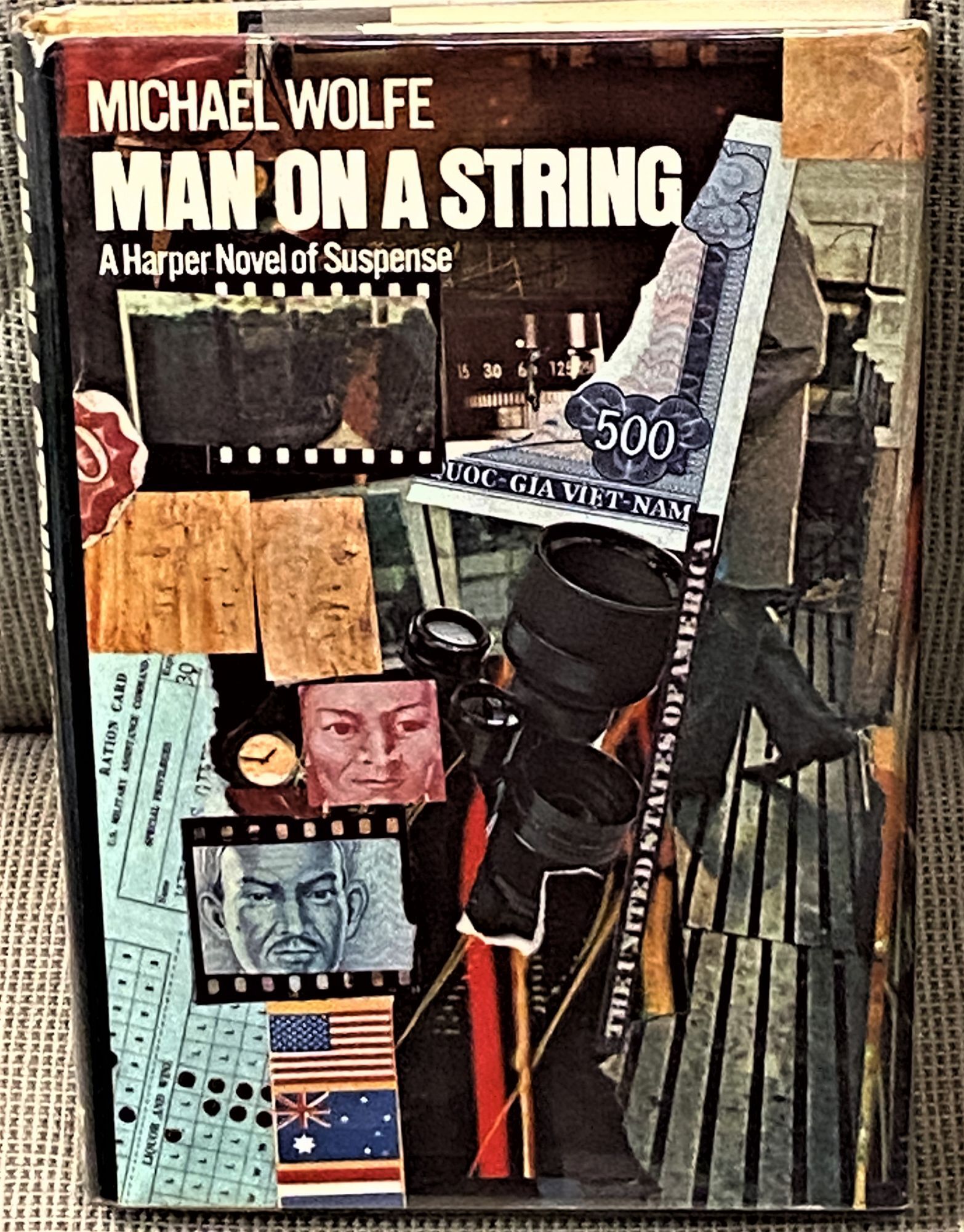Man on a String by Michael Wolfe: (1973) | My Book Heaven