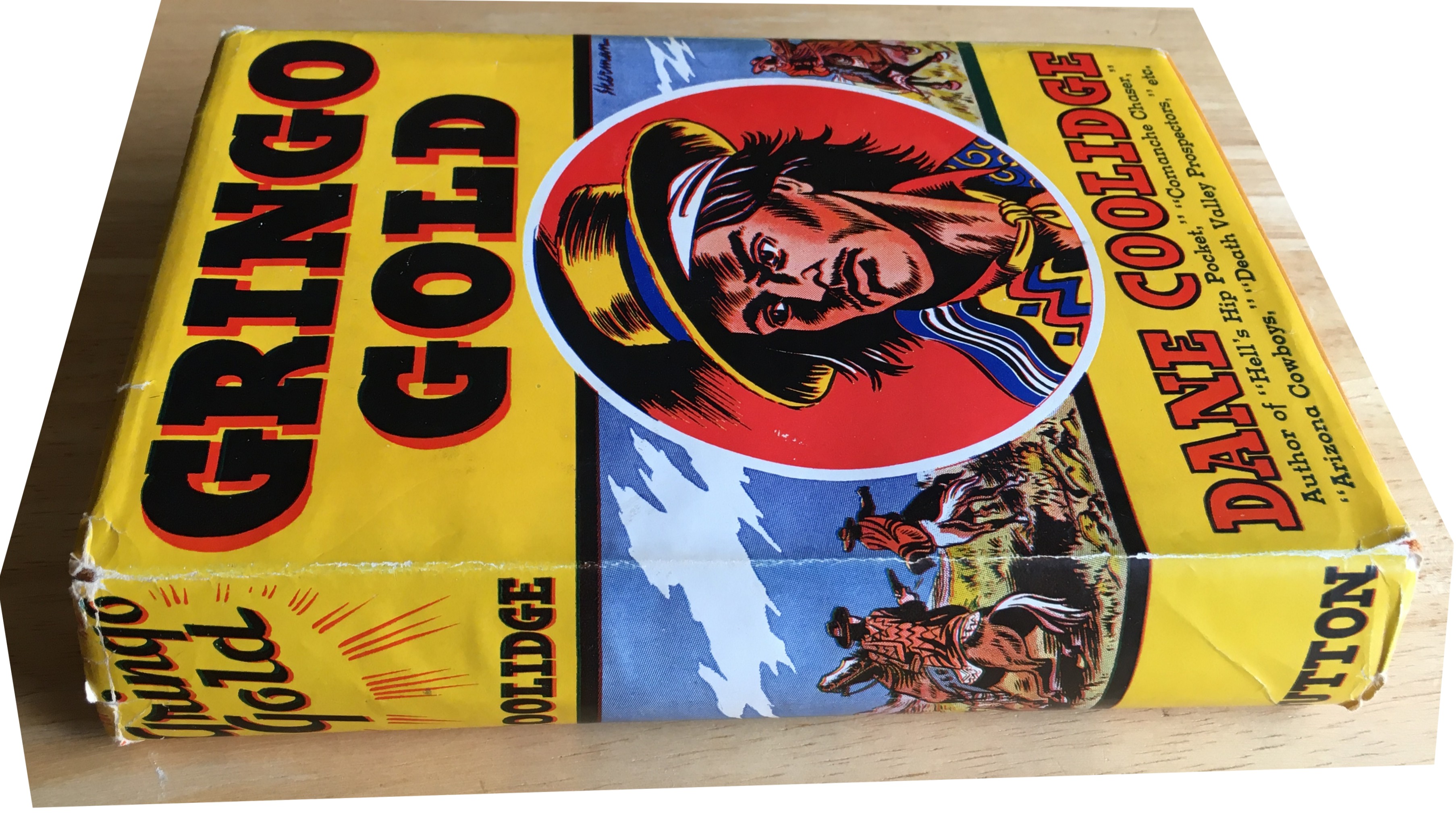 Gringo Gold - A Story of Joaquin Murieta the Bandit by Coolidge, Dane ...