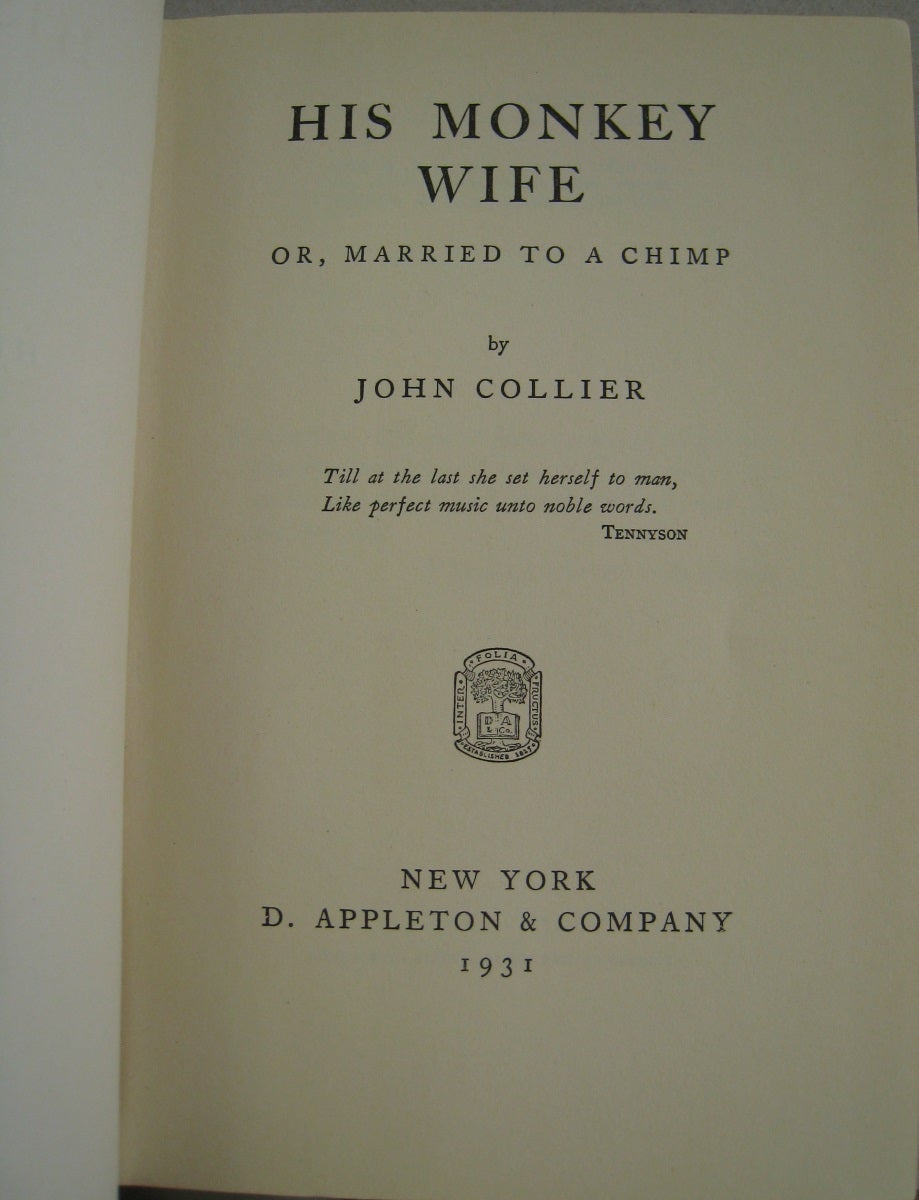 His Monkey Wife; or, Married to a Chimp by John Collier: Very Good ...