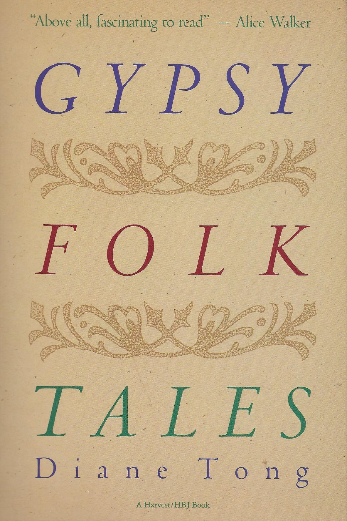 GYPSY FOLK TALES by TONG, Diane: Near Fine Soft cover (1989) First ...