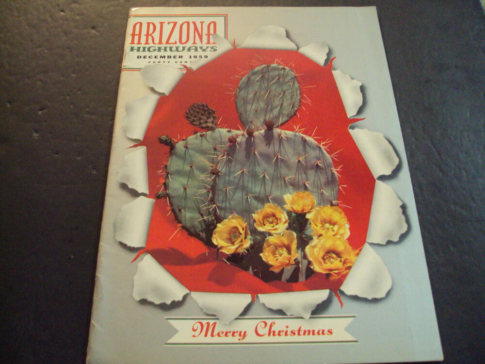 Arizona Highways Dec 1959 Color Classics of Arizona Highways: (1959 ...