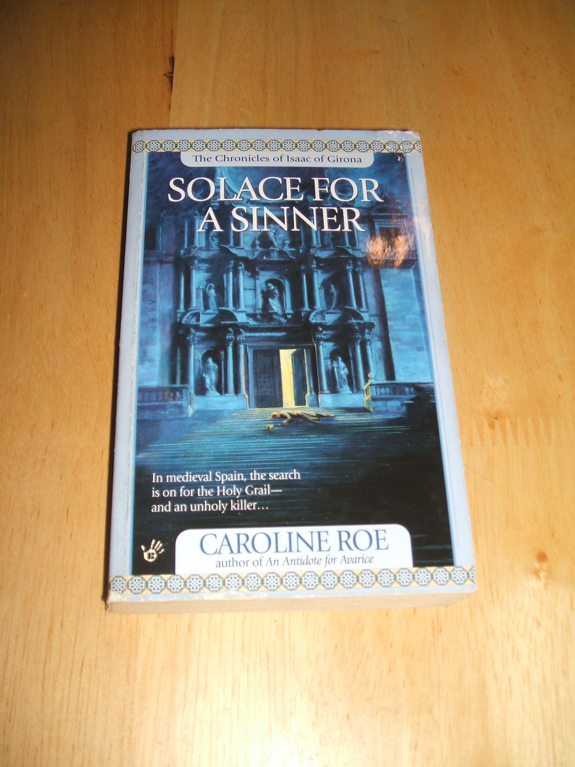 Solace for a Sinner (Isaac of Gerona) by Roe, Caroline: Very Good ...