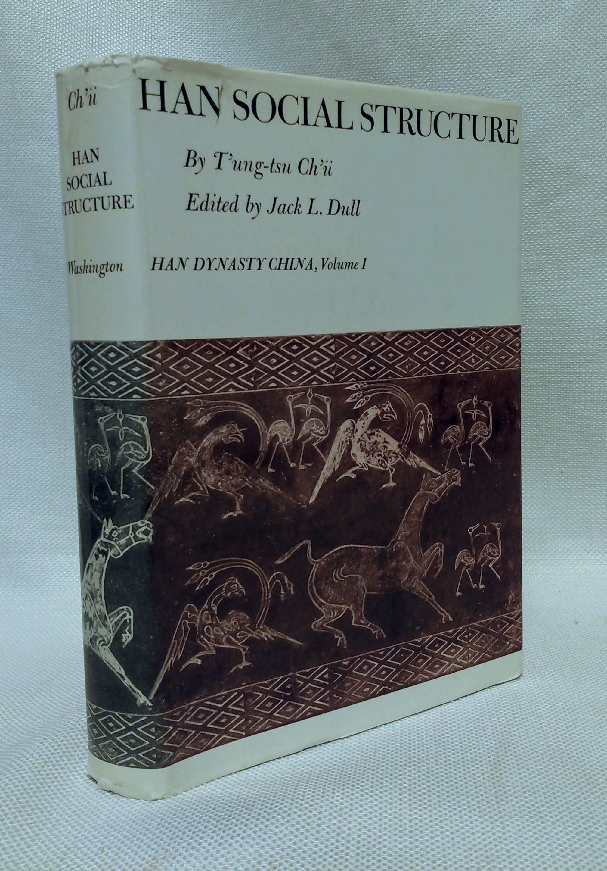 Han Social Structure (Han Dyansty China) (Vol I) by Ch'u, T'ung-tsu ...