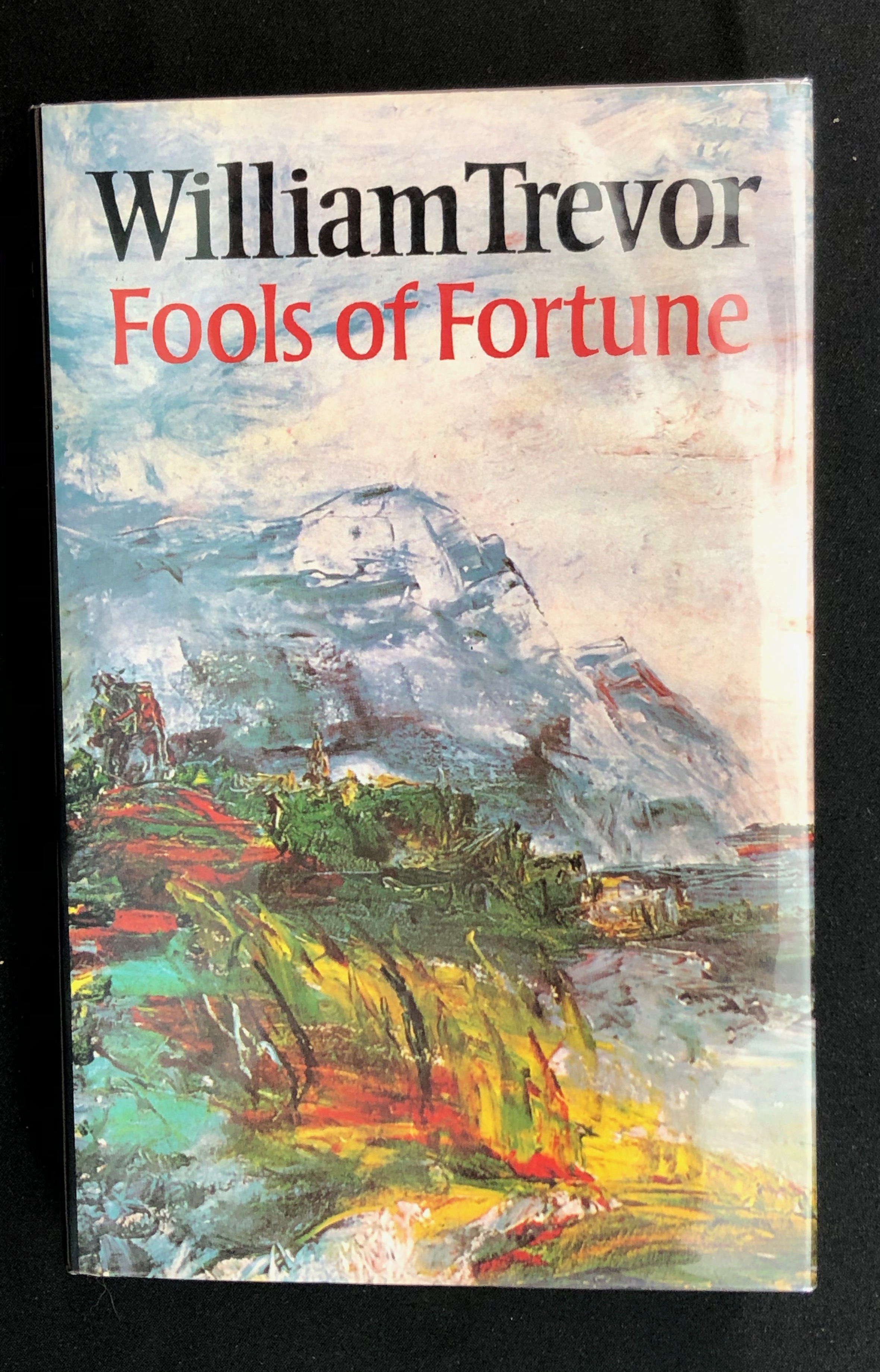 Fools of Fortune by Trevor, William: Near Fine Hardback (1983) First ...