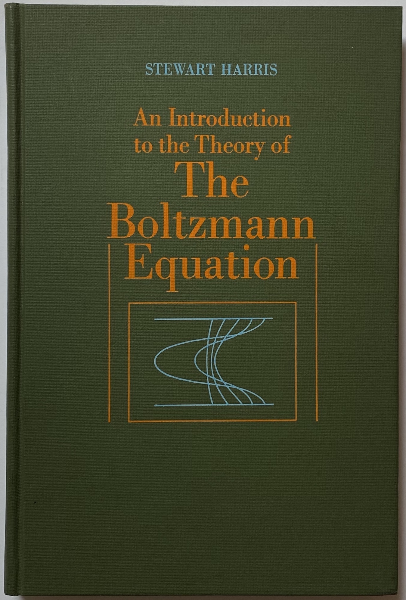 An Introduction to the Theory of the Boltzmann Equation by Stewart ...