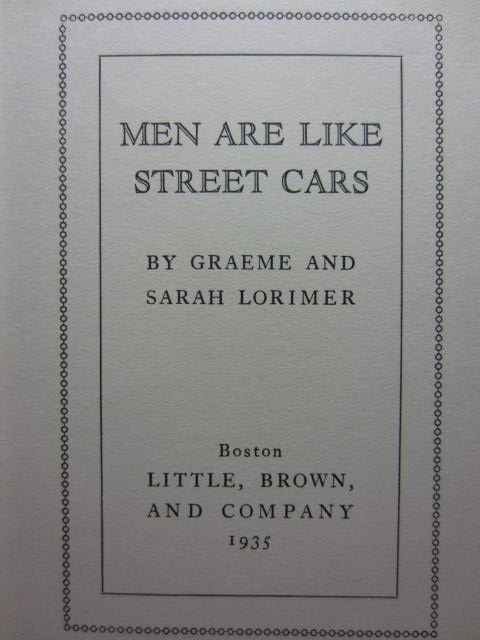 MEN ARE LIKE STREET CARS by Lorimer, Graeme & Sarah: Good Hardcover ...