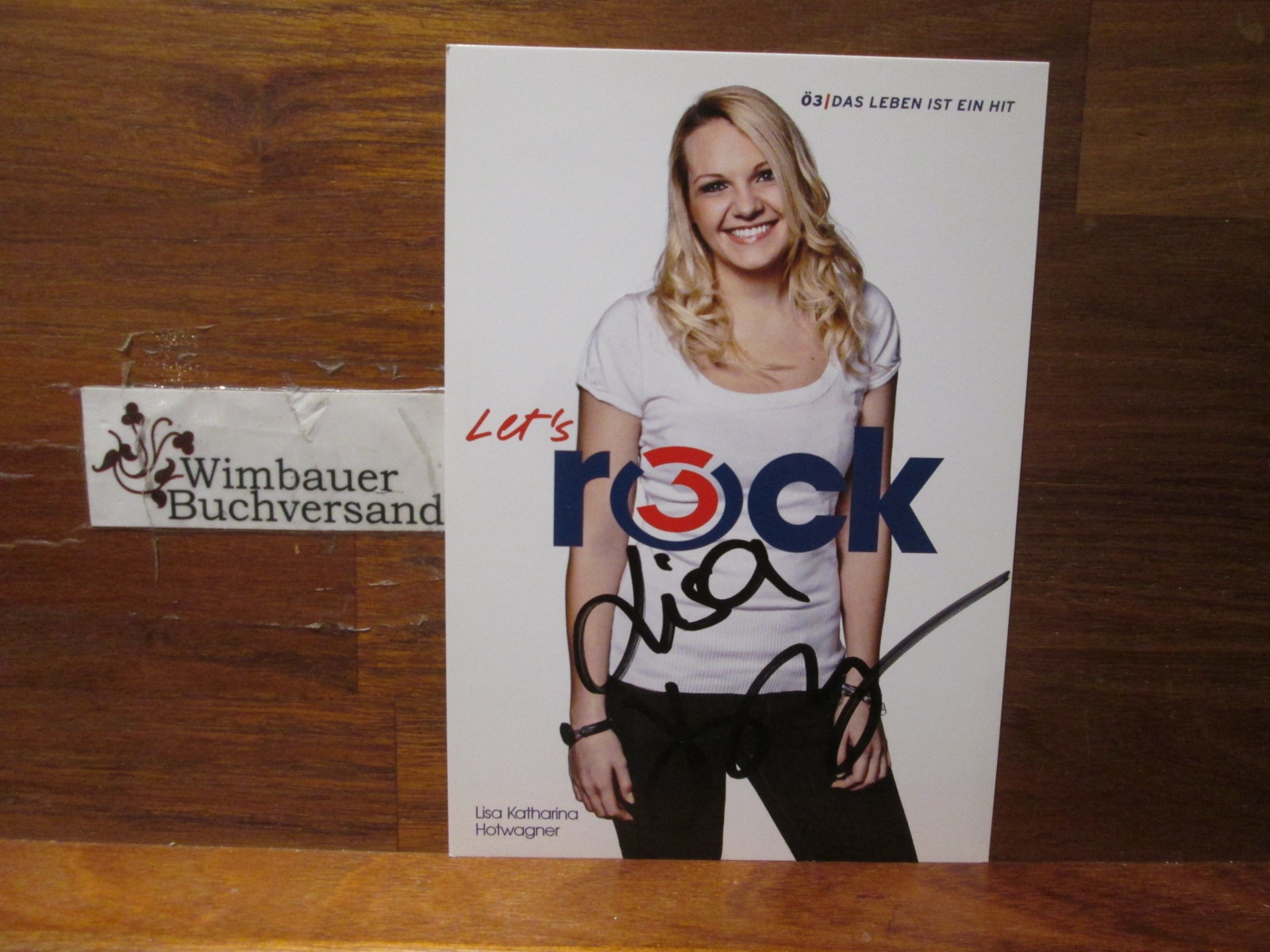 Original Autogramm Lisa Katharina Hotwagner ö3 /// Autogramm Autograph ...