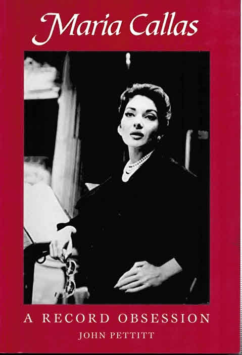 Maria Callas. A record obsession. by Maria-Callas-Sammlung - Pettitt ...