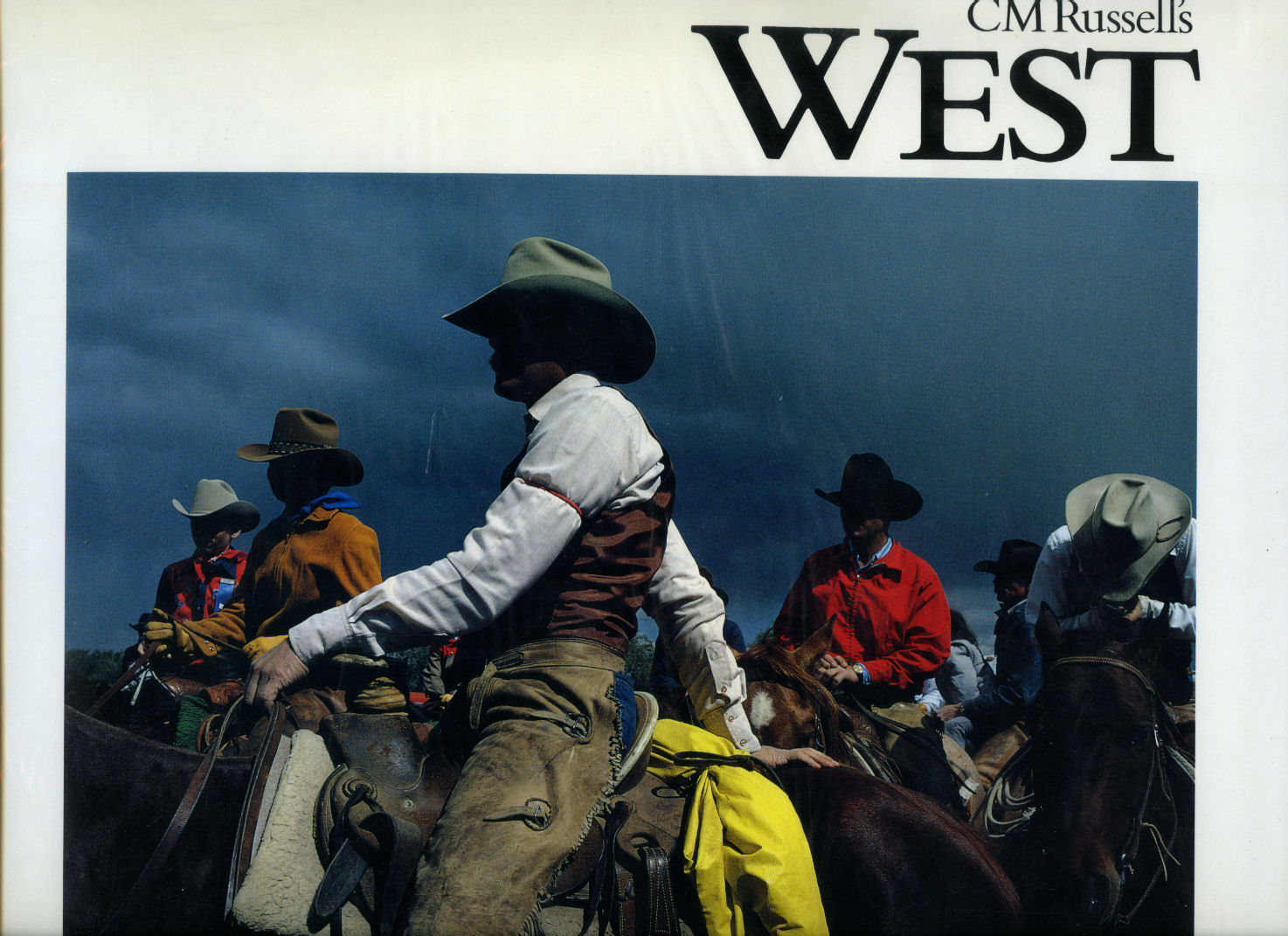 C. M. Russell's West by Carolyn M. Clark [Edited by] Sam Abell ...