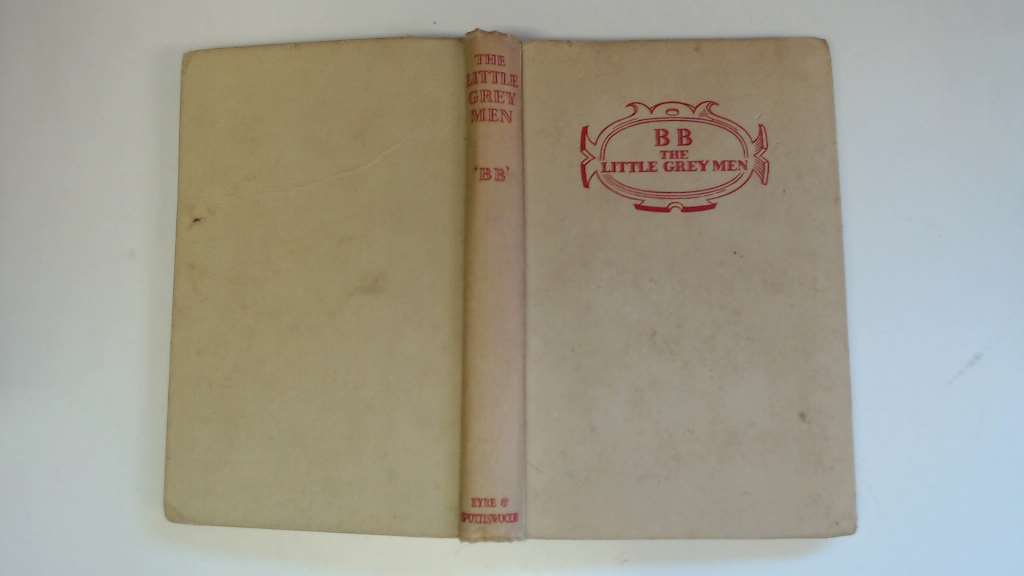 THE LITTLE GREY MEN by BB: Acceptable Hardcover | Goldstone Rare Books