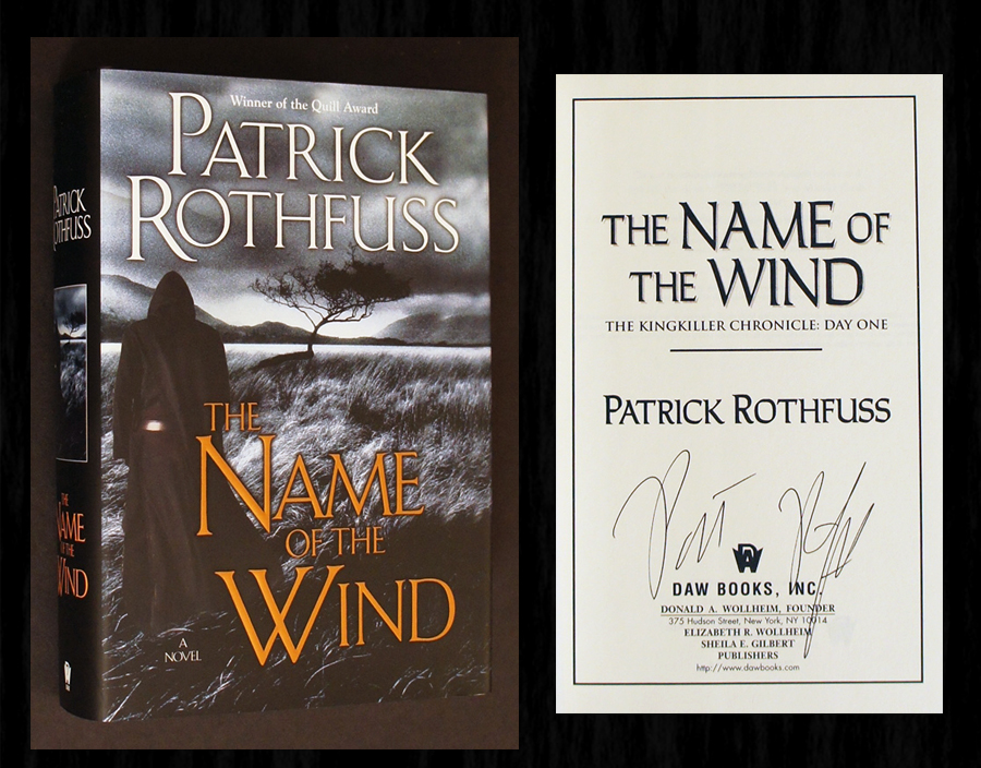 The Name of the Wind (Signed by Patrick) by Patrick Rothfuss: Fine ...