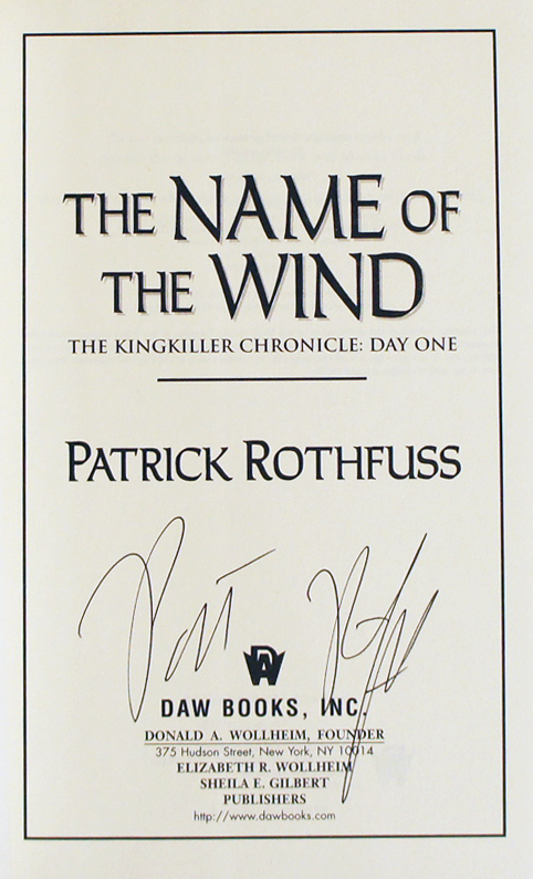 The Name of the Wind (Signed by Patrick) by Patrick Rothfuss: Fine ...