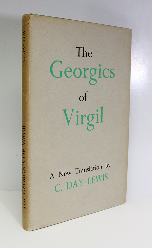 The Georgics of Virgil by Cecil Day Lewis: Very Good ++ Cloth (1940 ...