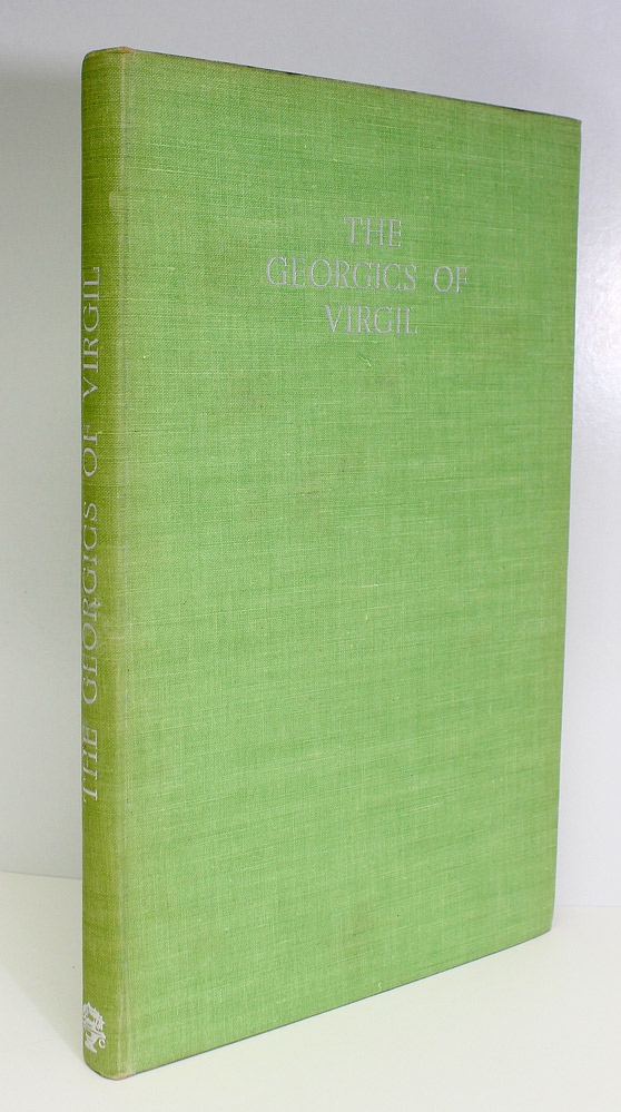 The Georgics of Virgil by Cecil Day Lewis: Very Good ++ Cloth (1940 ...