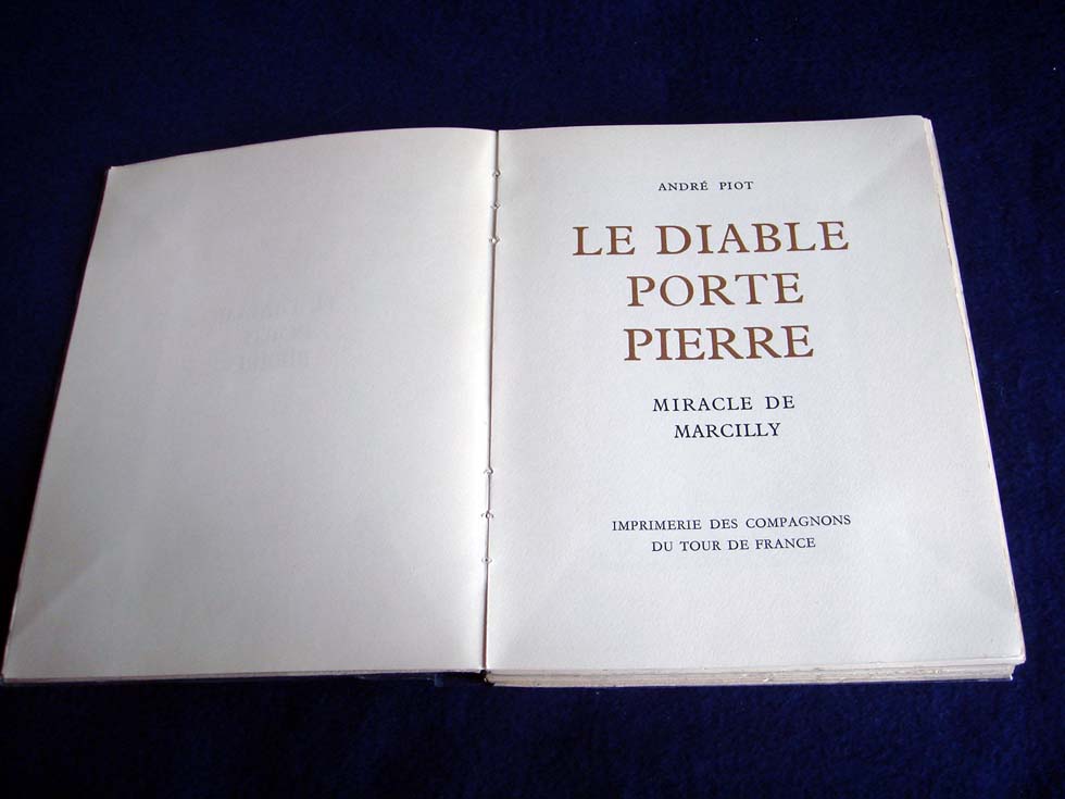 André Piot. Le Diable porte pierre : Miracle de Marcilly. Marcilly ...
