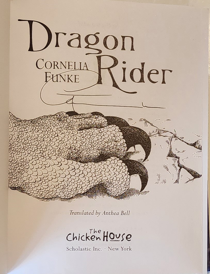 Dragon Rider by Funke, Cornelia: Fine Hardcover (2004) First Edition ...